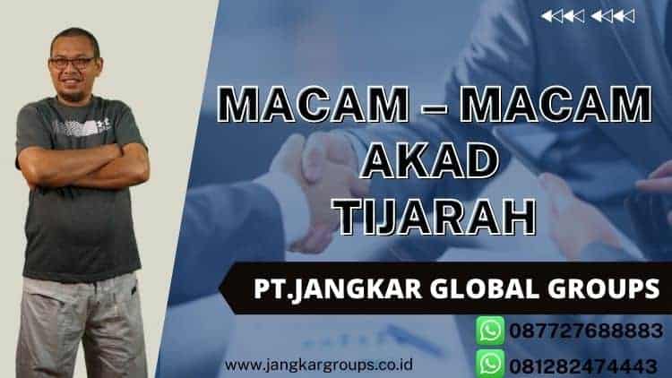 Akad Tijarah dalam Perbankan Syariah – Jangkar Global Groups