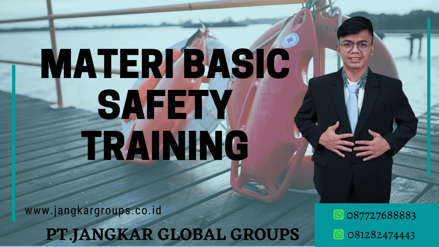 Syarat Pembuatan BST Basic Safety Training