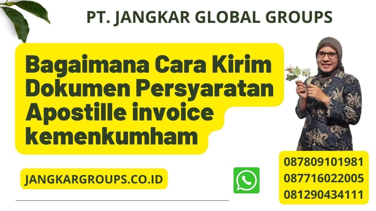 Apostille Kemenkumham Invoice Ekspor – Jangkar Global Groups