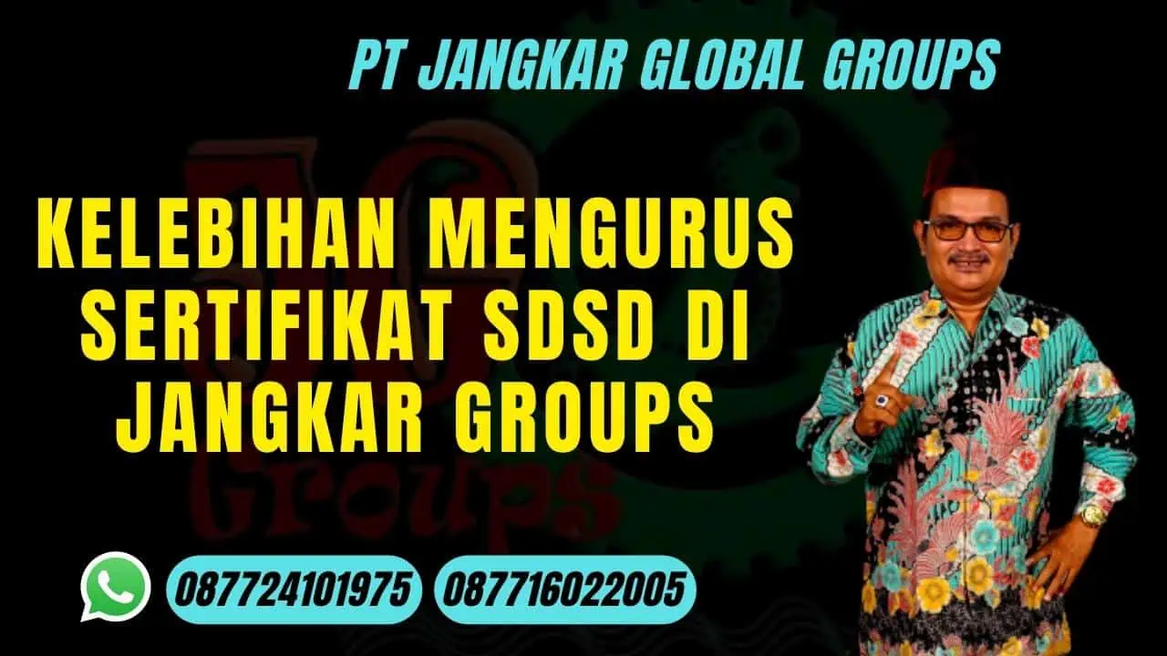 Sertifikat SDSD Pelaut Terpercaya – Jangkar Global Groups