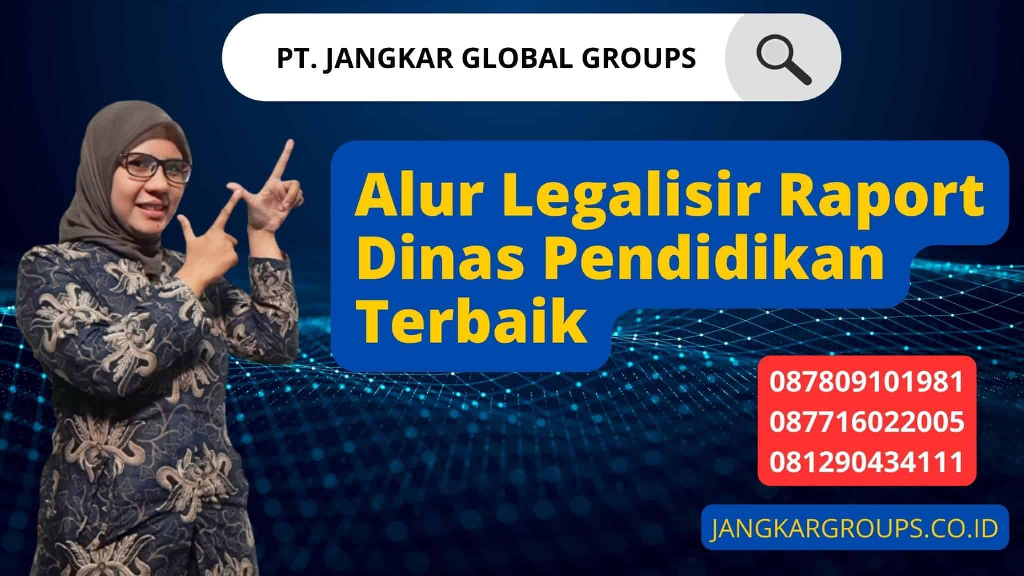 Legalisir Raport Dinas Pendidikan
