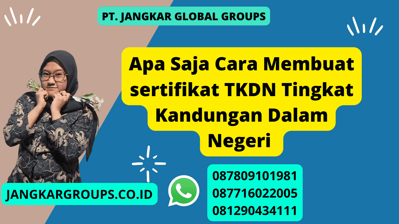 Jasa Pengurusan Sertifikat TKDN Murah