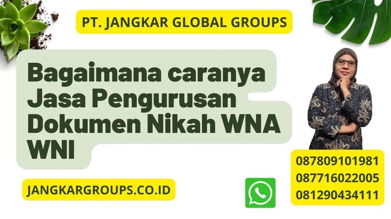 Jasa Pengurusan Dokumen Nikah WNA WNI