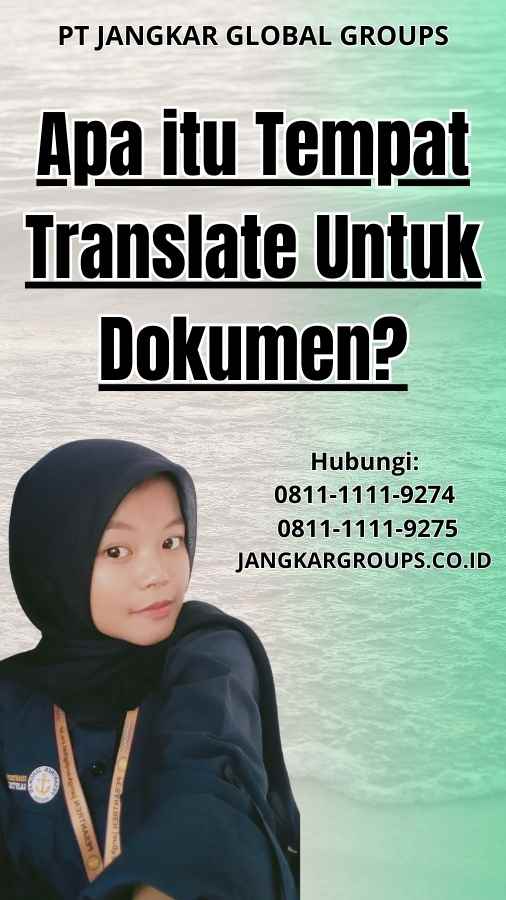 Tempat Translate Untuk Dokumen – Jangkar Global Groups