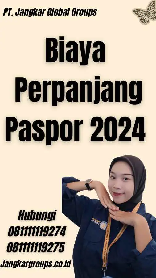 Daftar Perpanjang Paspor 2024 – Jangkar Global Groups