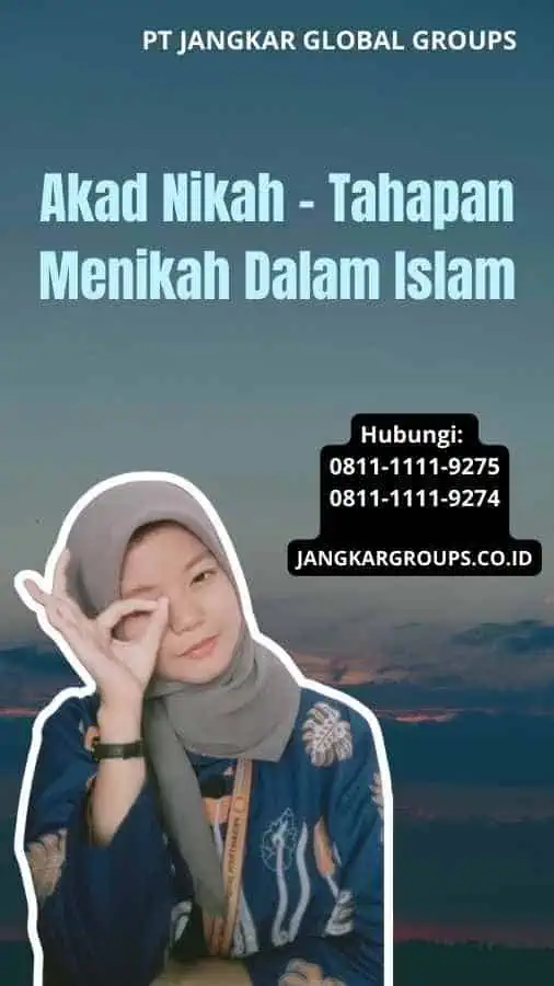 Tahapan Menikah Dalam Islam – Jangkar Global Groups