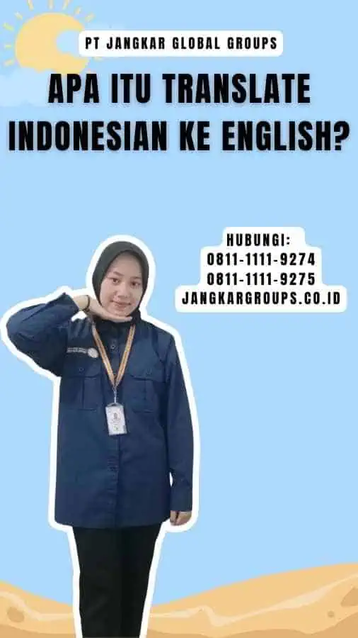 Translate Indonesian ke English: Cara Praktis dan Mudah – Jangkar ...