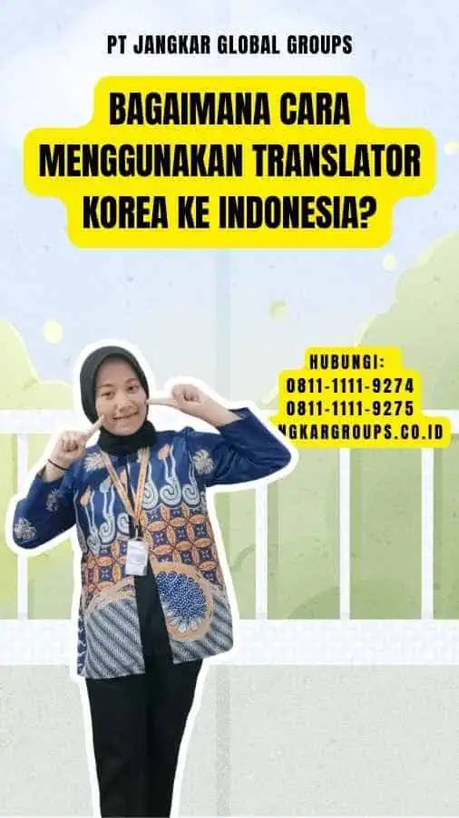 Translator Korea Ke Indonesia – Jangkar Global Groups