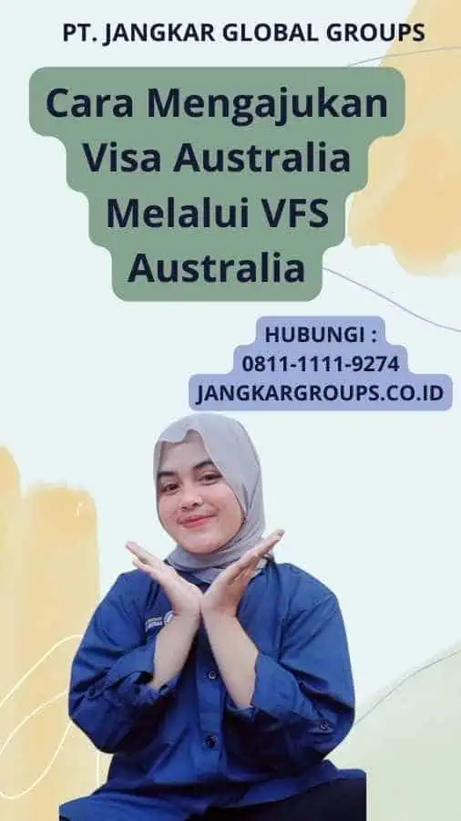 Apa itu VFS Australia? - Semua yang Perlu Anda Ketahui – Jangkar Global ...