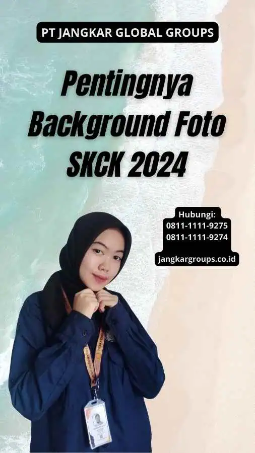 Background Foto SKCK 2024 – Jangkar Global Groups