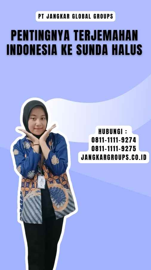 Terjemahan Indonesia Ke Sunda Halus – Jangkar Global Groups