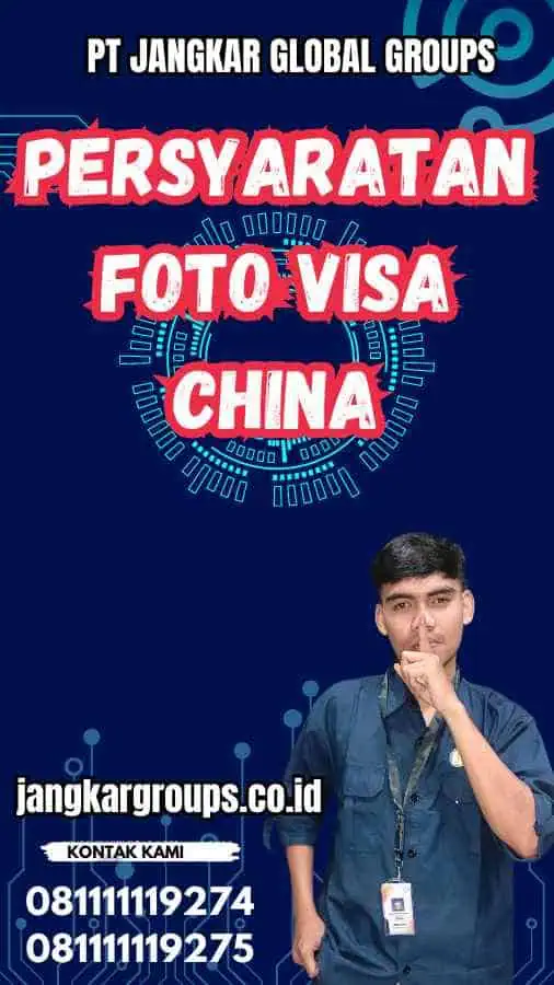 Foto Visa China: Panduan untuk Mendapatkan Visa ke China – Jangkar Global Groups