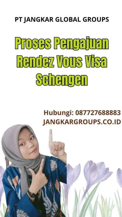 Rendez Vous Visa Schengen: Panduan Lengkap Visa Schengen – Jangkar Global Groups