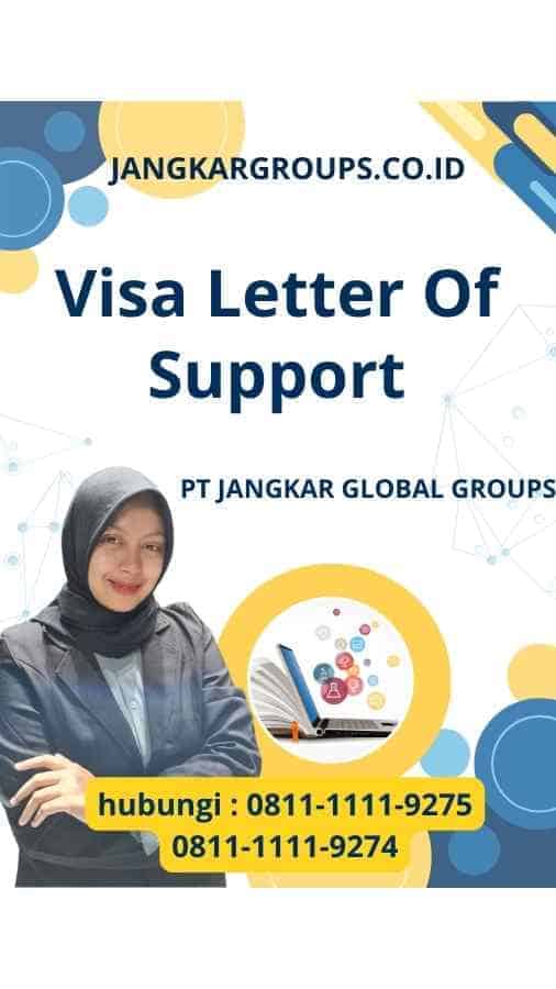 Visa Letter Of Support: Persyaratan untuk Visa Studi – Jangkar Global ...