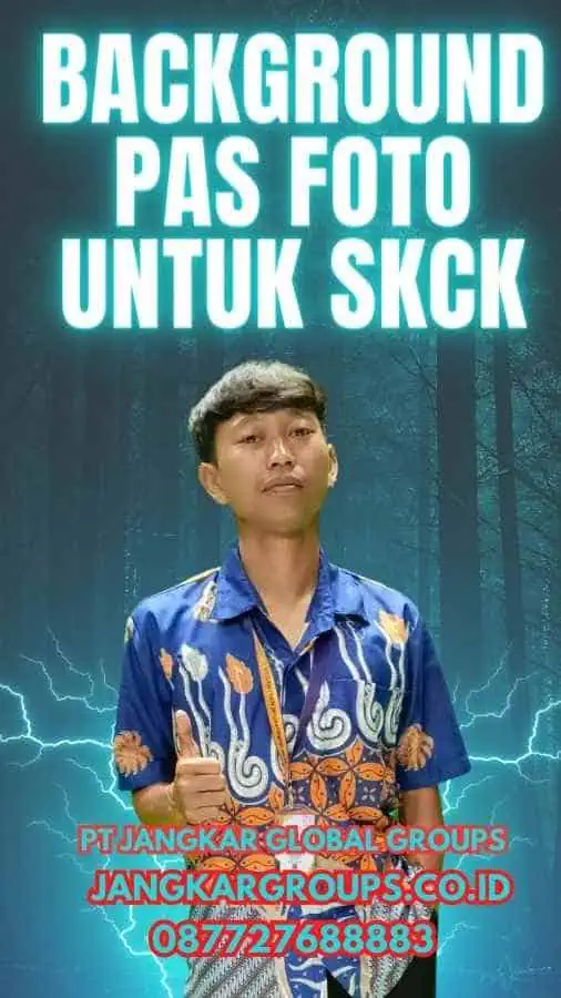 Background Pas Foto Untuk SKCK – Jangkar Global Groups