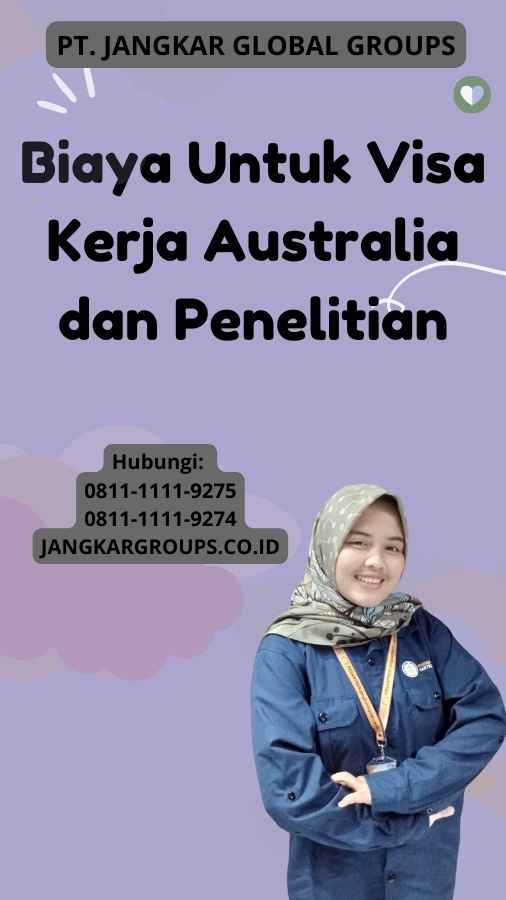 Biaya Untuk Visa Kerja Australia dan Penelitian – Jangkar Global Groups