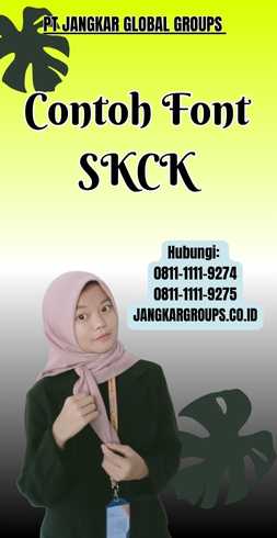 Contoh Font SKCK – Jangkar Global Groups