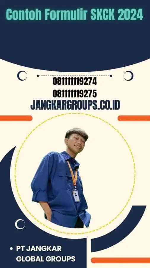 Contoh Formulir SKCK 2024 – Jangkar Global Groups