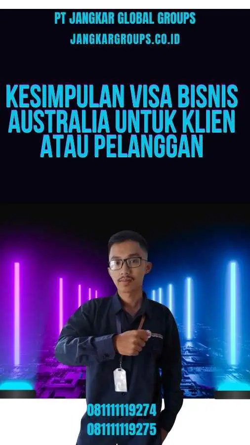 Visa Bisnis Australia Untuk Klien Atau Pelanggan – Jangkar Global Groups