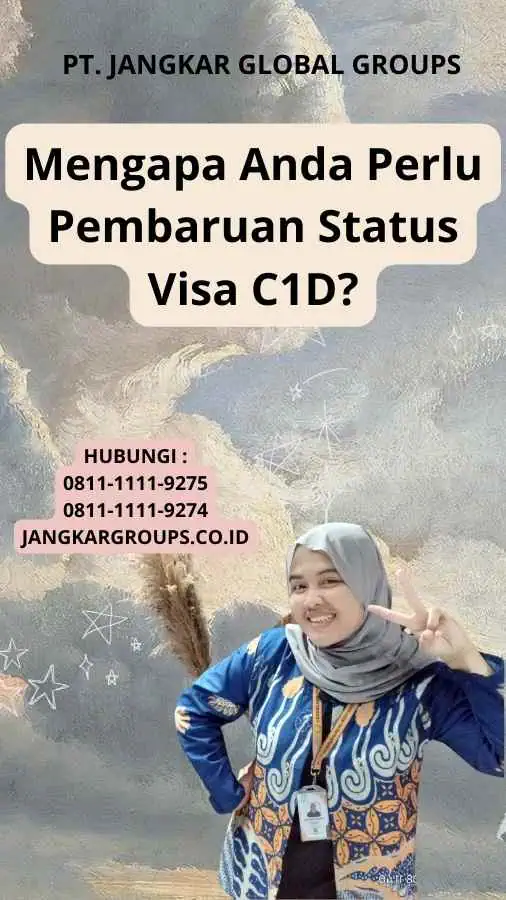 Pembaruan Status Visa C1D – Jangkar Global Groups