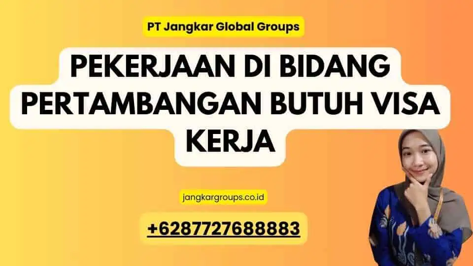 Pekerjaan Yang Butuh Visa Kerja di Australia – Jangkar Global Groups