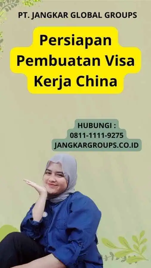 Pembuatan Visa Kerja China – Jangkar Global Groups