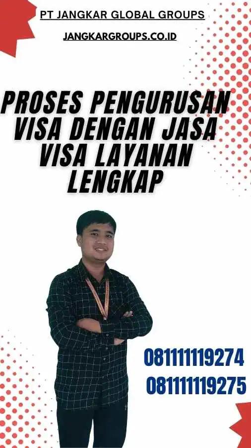 Jasa Visa Dengan Layanan Lengkap – Jangkar Global Groups