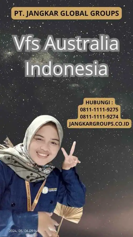 Vfs Australia Indonesia – Jangkar Global Groups
