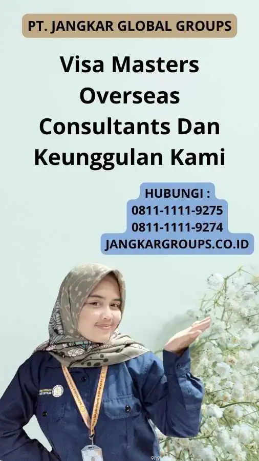 Visa Masters Overseas Consultants - Kerja di Luar Negeri – Jangkar Global Groups