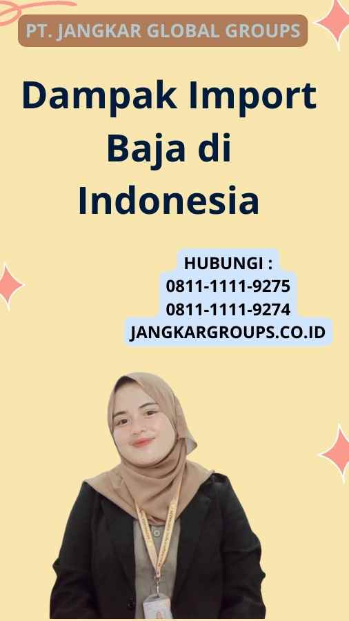 Import Baja di Indonesia - Sejarah, Kebijakan, dan Dampaknya – Jangkar Global Groups