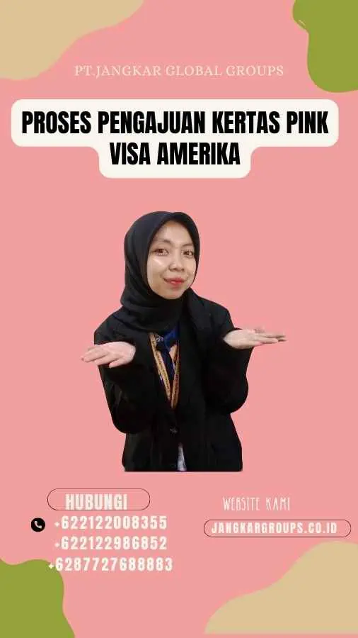 Kertas Pink Visa Amerika – Jangkar Global Groups