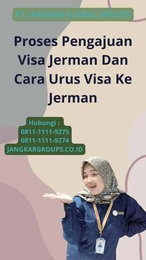 Cara Urus Visa Ke Jerman – Jangkar Global Groups