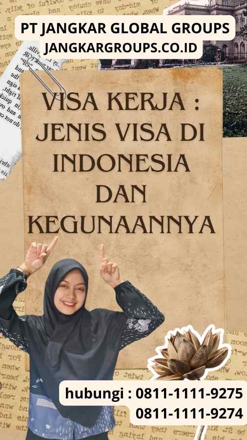 Jenis Visa di Indonesia dan Kegunaannya – Jangkar Global Groups
