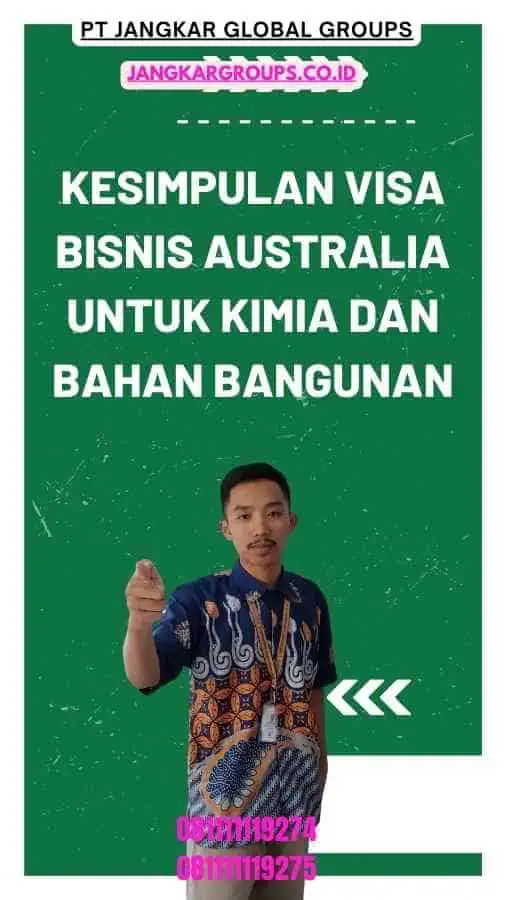 Visa Bisnis Australia Untuk Kimia Dan Bahan Bangunan – Jangkar Global Groups