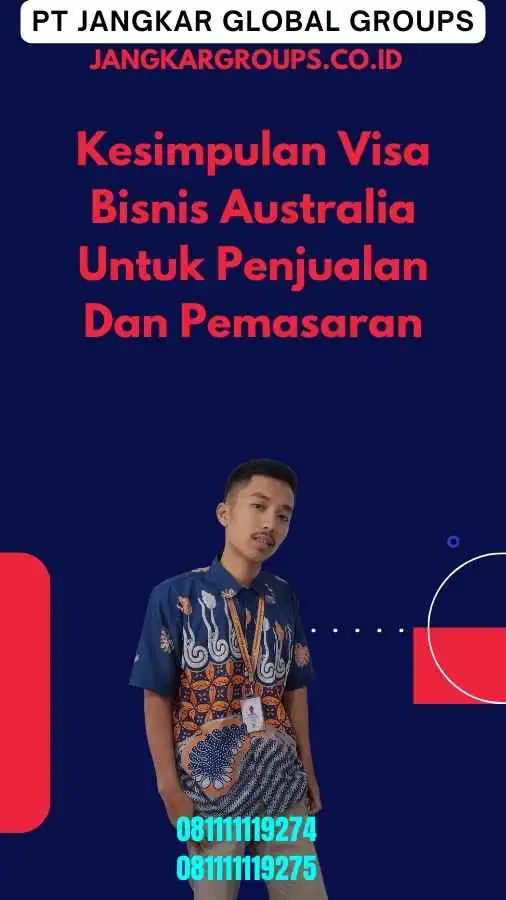 Visa Bisnis Australia Untuk Penjualan Dan Pemasaran – Jangkar Global Groups