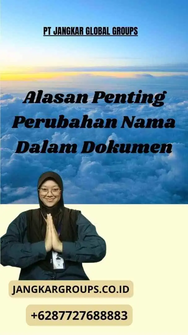 Penting Perubahan Nama Dalam Dokumen Identitas Nasional – Jangkar ...