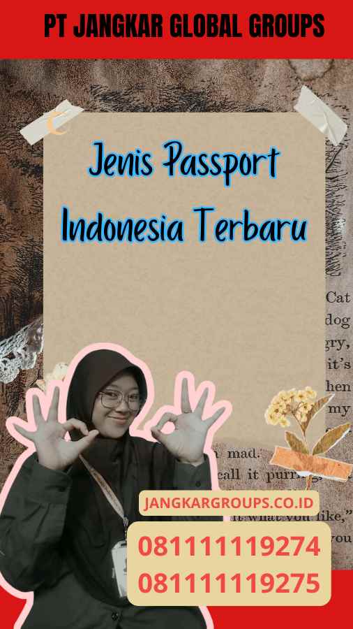 Passport Indonesia Terbaru – Jangkar Global Groups